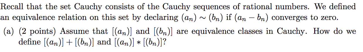 Solved Recall that the set Cauchy consists of the Cauchy | Chegg.com