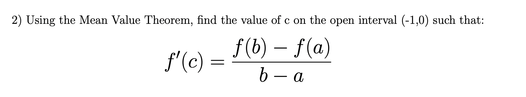 2) Using the Mean Value Theorem, find the value of c | Chegg.com