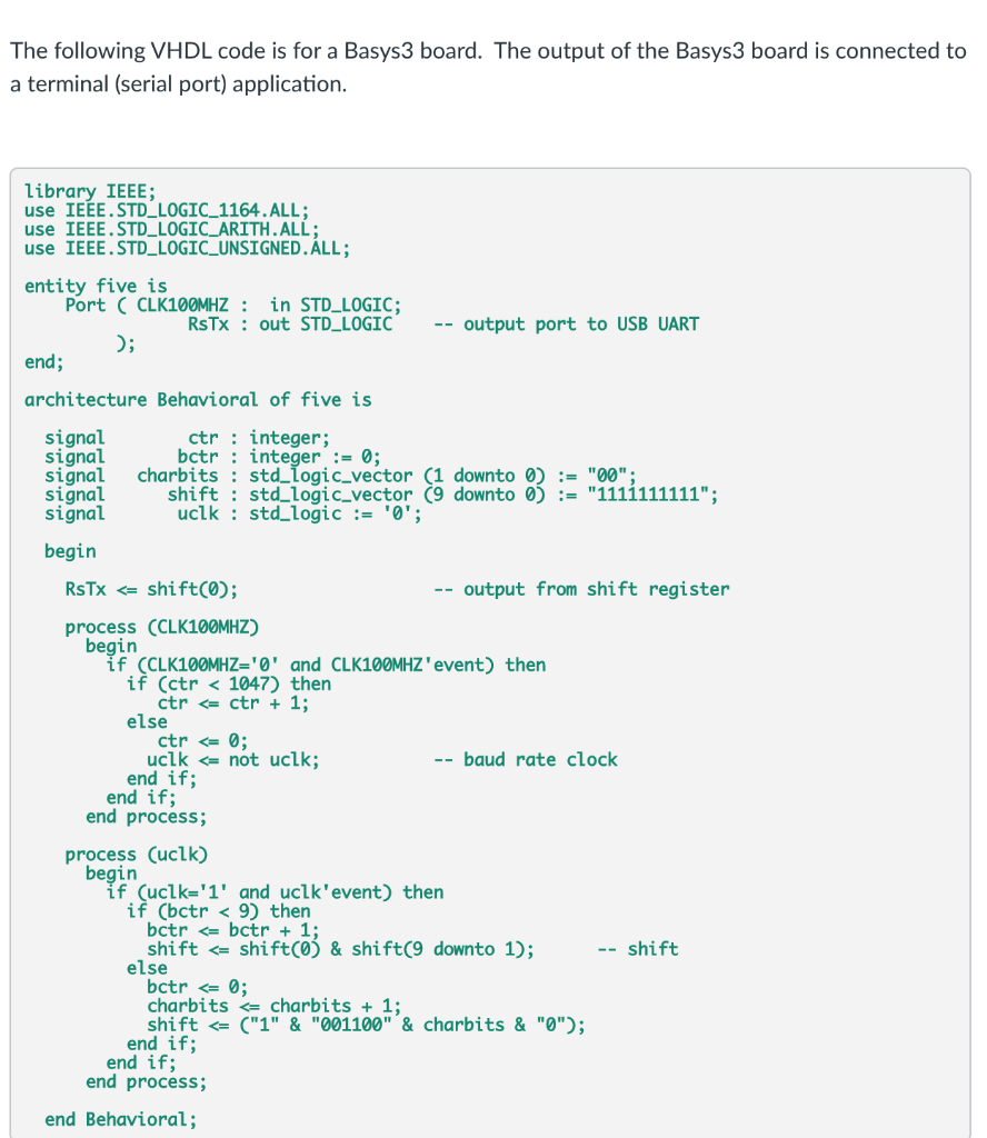 The Following Vhdl Code Is For A Basys3 Board The 