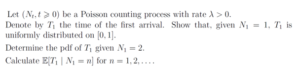 Solved Let (N, t > 0) be a Poisson counting process with | Chegg.com