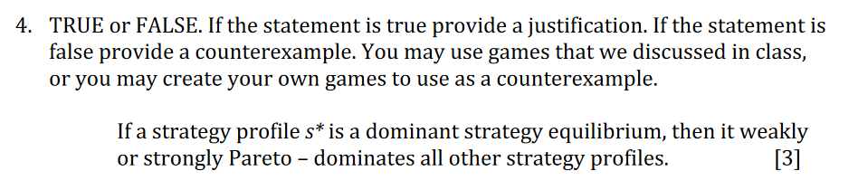Solved 4. TRUE or FALSE. If the statement is true provide a | Chegg.com