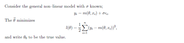 Solved Consider the general non-linear model with σ known; | Chegg.com