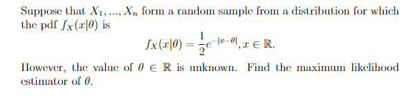 Solved Suppose that X1,…,Xn form a random sample from a | Chegg.com