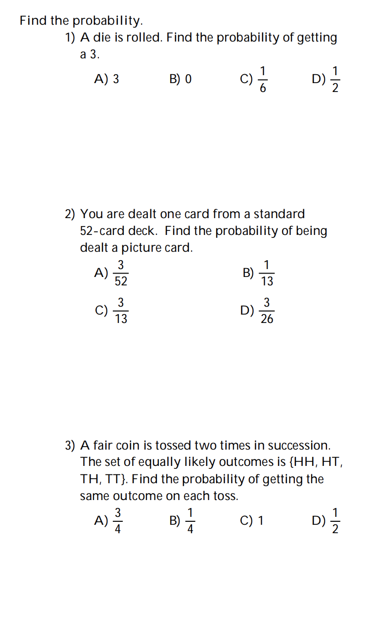 Solved Find the probability. 1) A die is rolled. Find the | Chegg.com