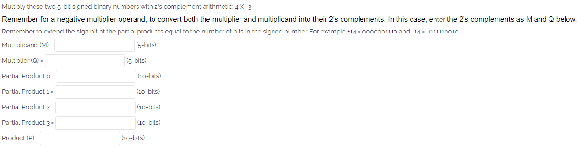 Solved Multiply These Two 5 Bit Signed Binary Numbers With 