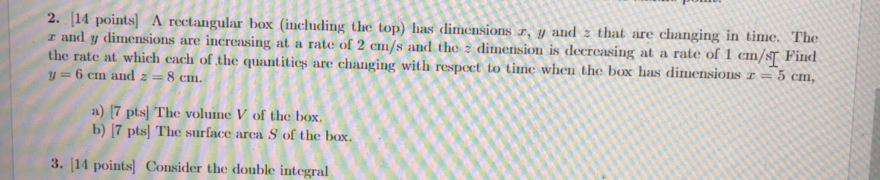Solved I 2. [14 points] A rectangular box (including the | Chegg.com