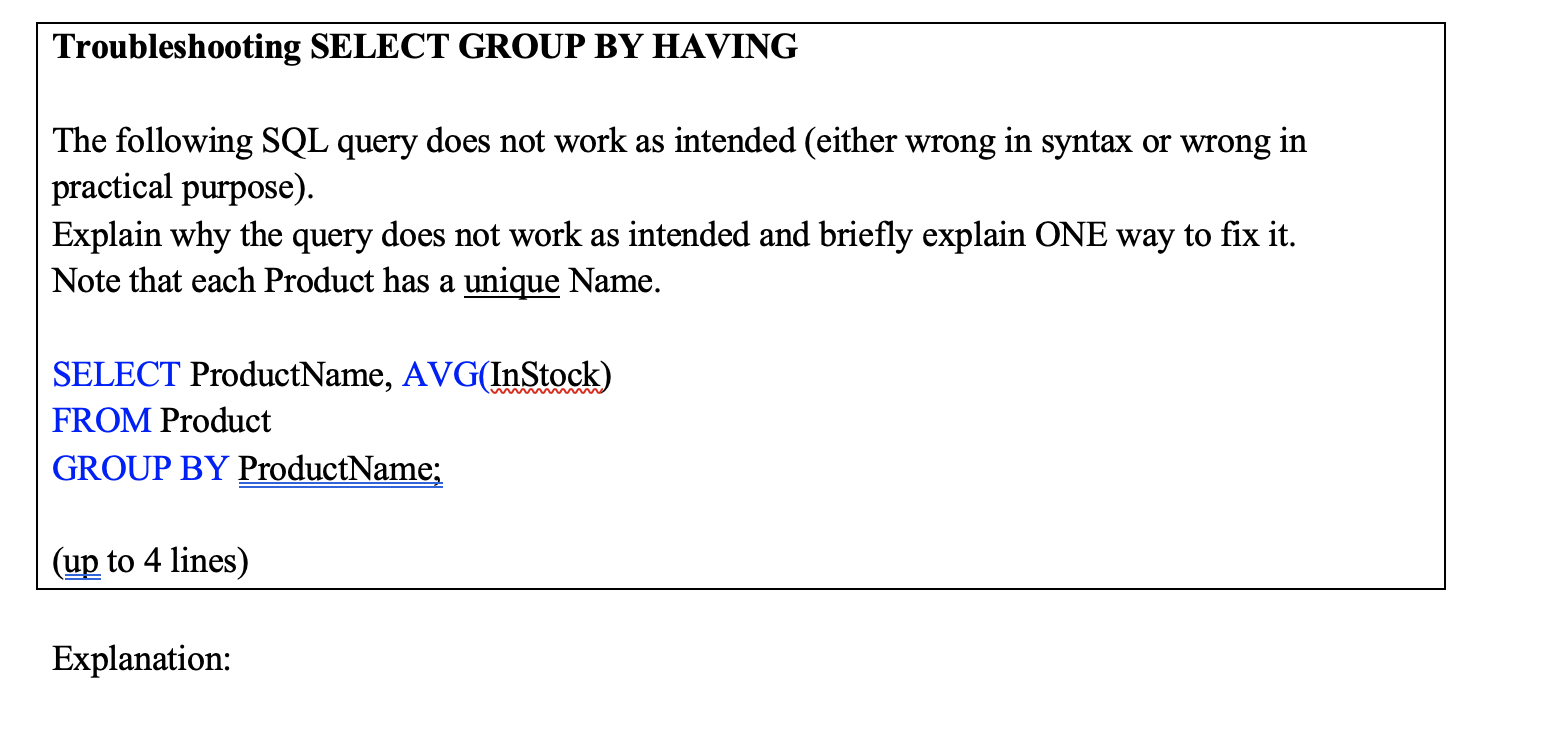 Solved Troubleshooting SELECT GROUP BY HAVING The following | Chegg.com