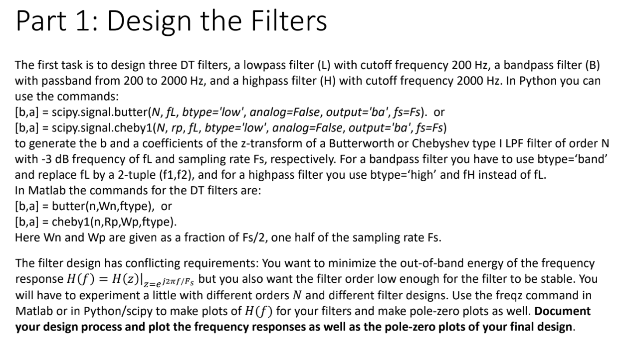 Solved The first task is to design three DT filters, a | Chegg.com