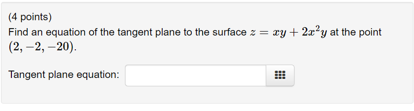 Solved 4 Points Find An Equation Of The Tangent Plane To