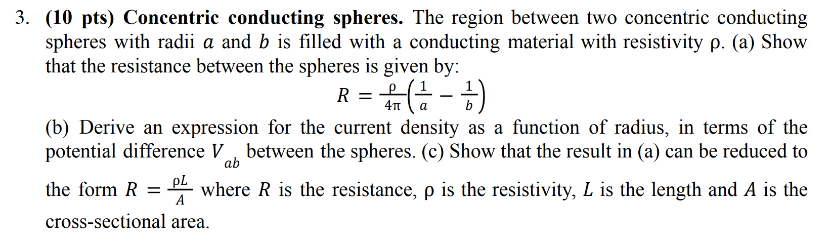 Solved 411 a b 3. (10 pts) Concentric conducting spheres. | Chegg.com