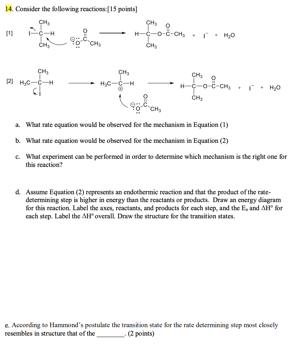 Solved 14. Consider the following reactions: [15 points ] | Chegg.com