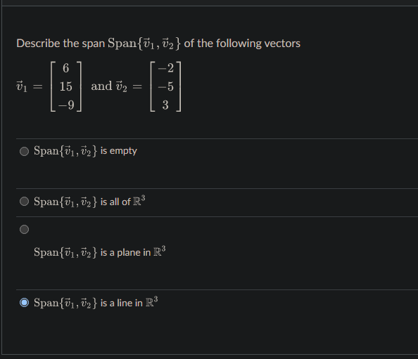 Solved Describe the span Span{v1,v2} of the following | Chegg.com