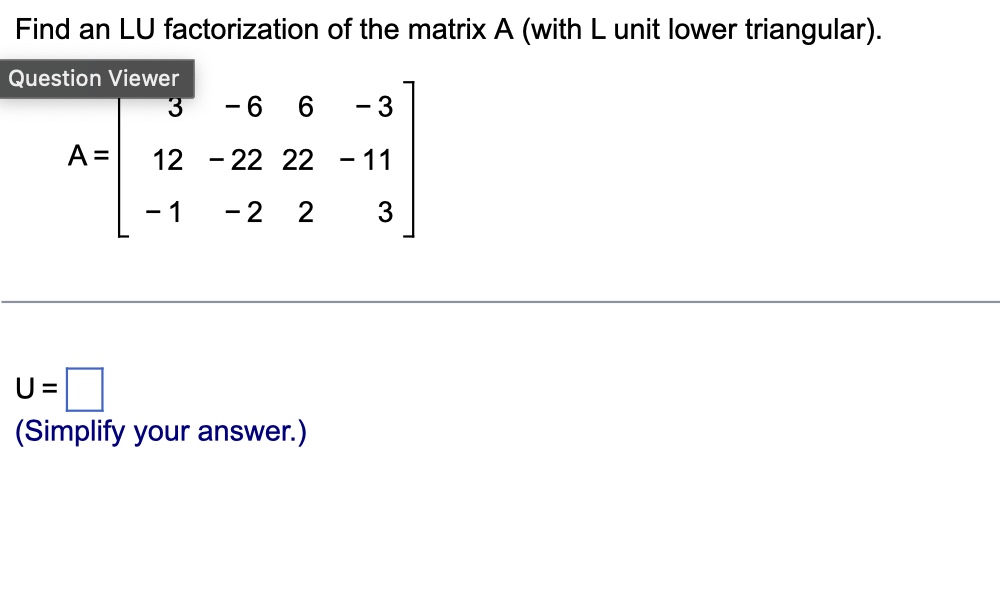 Solved Find An Lu Factorization Of The Matrix A With L Unit