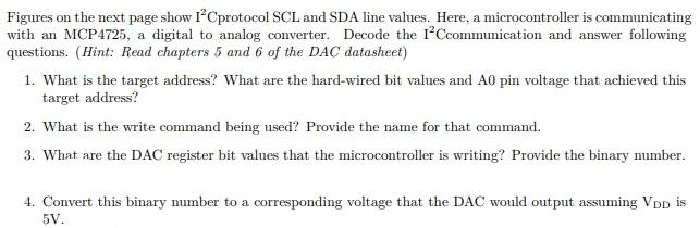 Solved Figures on the next page show I2 Cprotocol SCL and | Chegg.com