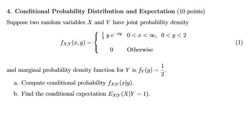 Solved 4. Conditional Probability Distribution and | Chegg.com