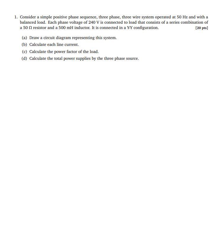 Solved 1 Consider A Simple Positive Phase Sequence Three 5389