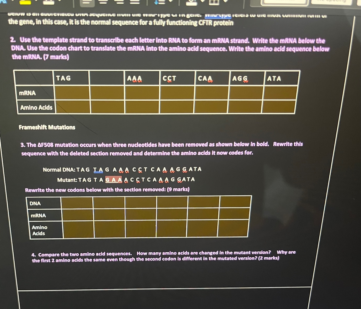 Solved he gene, in this case, it is the normal sequence for | Chegg.com