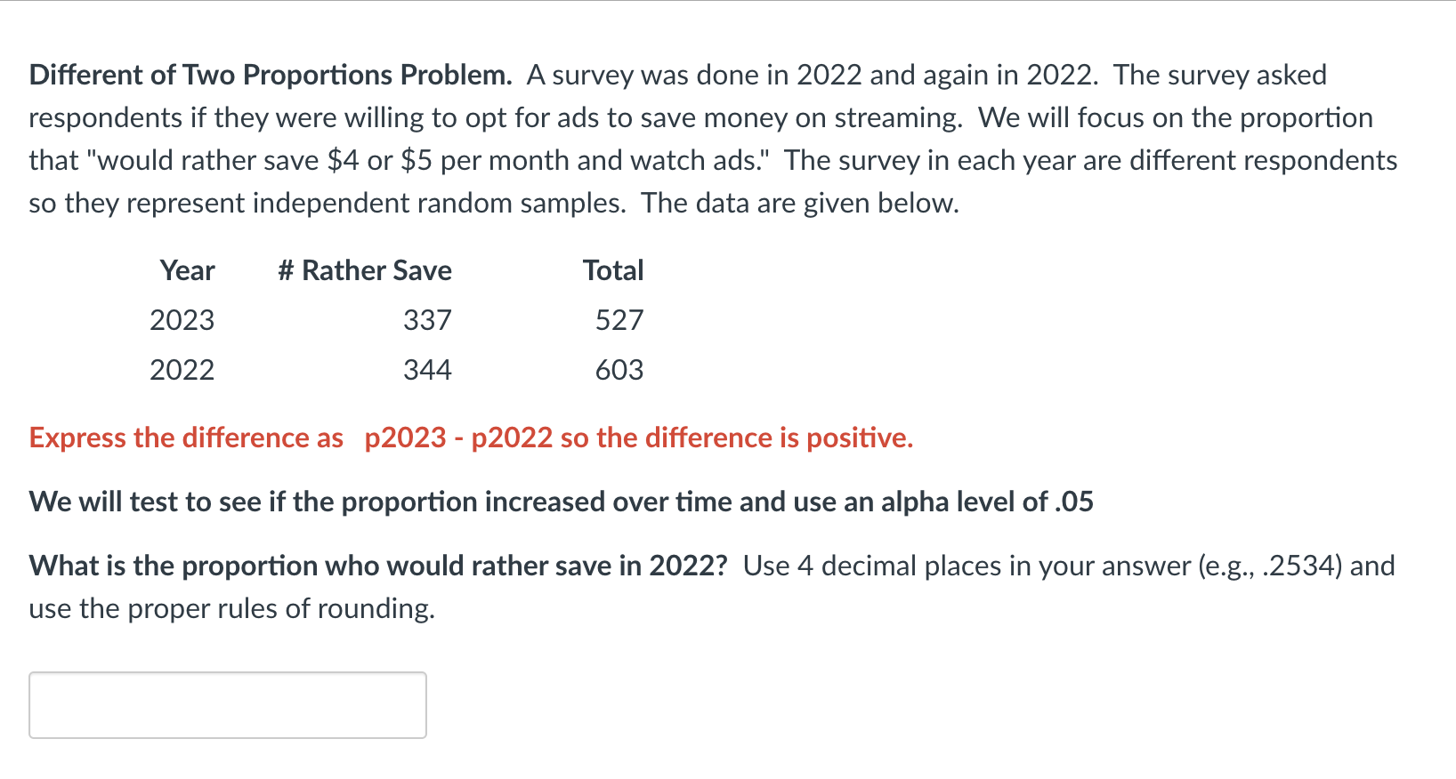 Solved Different of Two Proportions Problem. A survey was | Chegg.com
