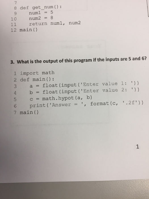 Solved 8 def get_num () numl5 10 num28 11 return num1, num2 | Chegg.com