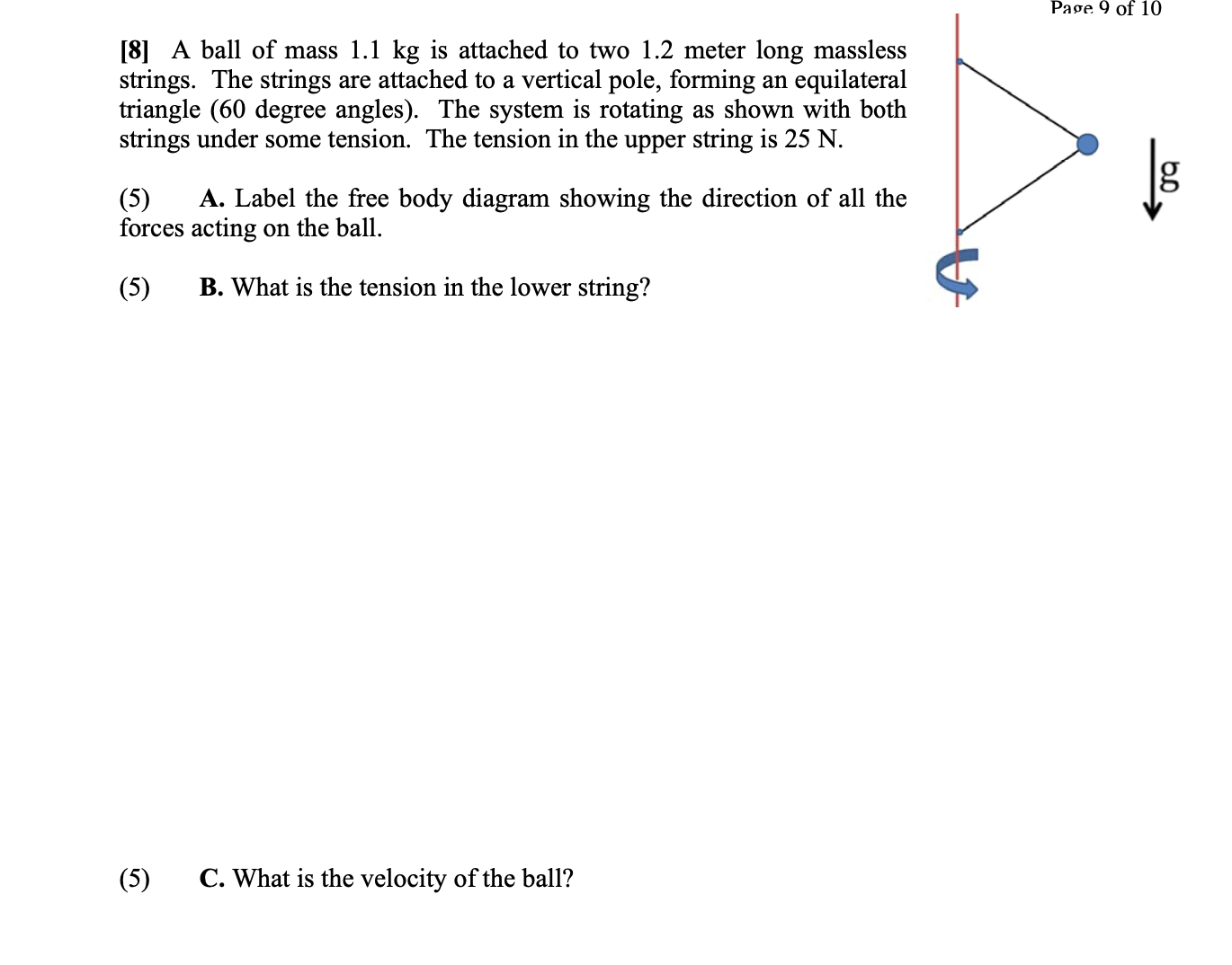 Solved A ball of mass 1.1 ﻿kg is attached to two 1.2 ﻿meter | Chegg.com