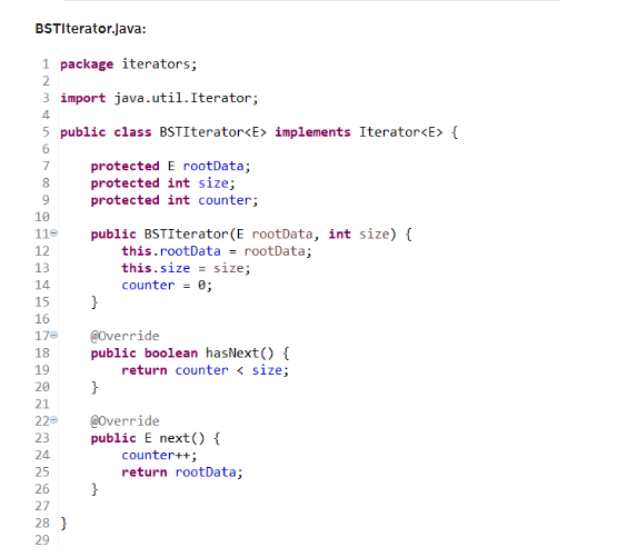 Solved Change/complete the BSTIterator.java class so that an | Chegg.com