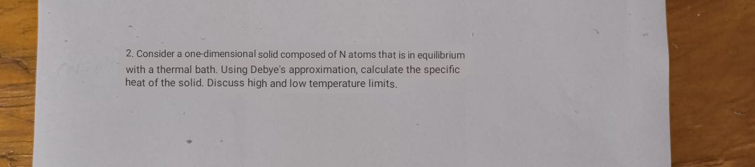 Solved 2. Consider a one-dimensional solid composed of N | Chegg.com