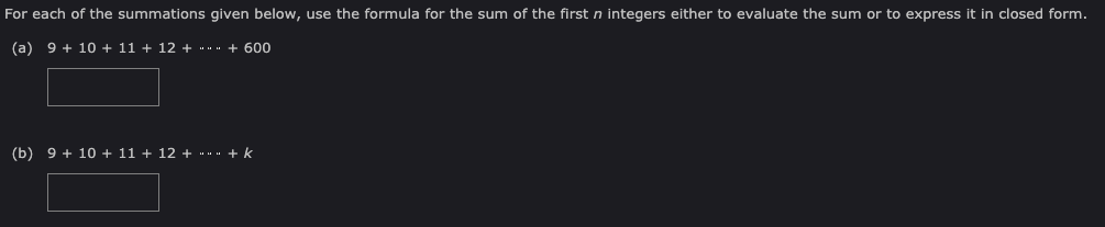 Solved For each of the summations given below, use the | Chegg.com