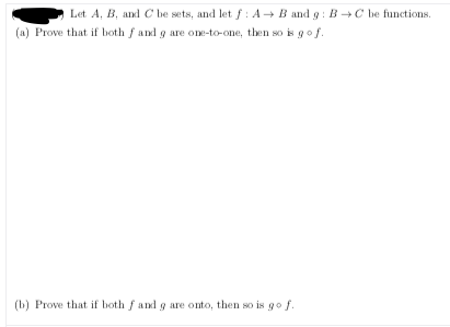 Solved Let A, B, and C be sets, and let f : A + B and 9: B+C | Chegg.com
