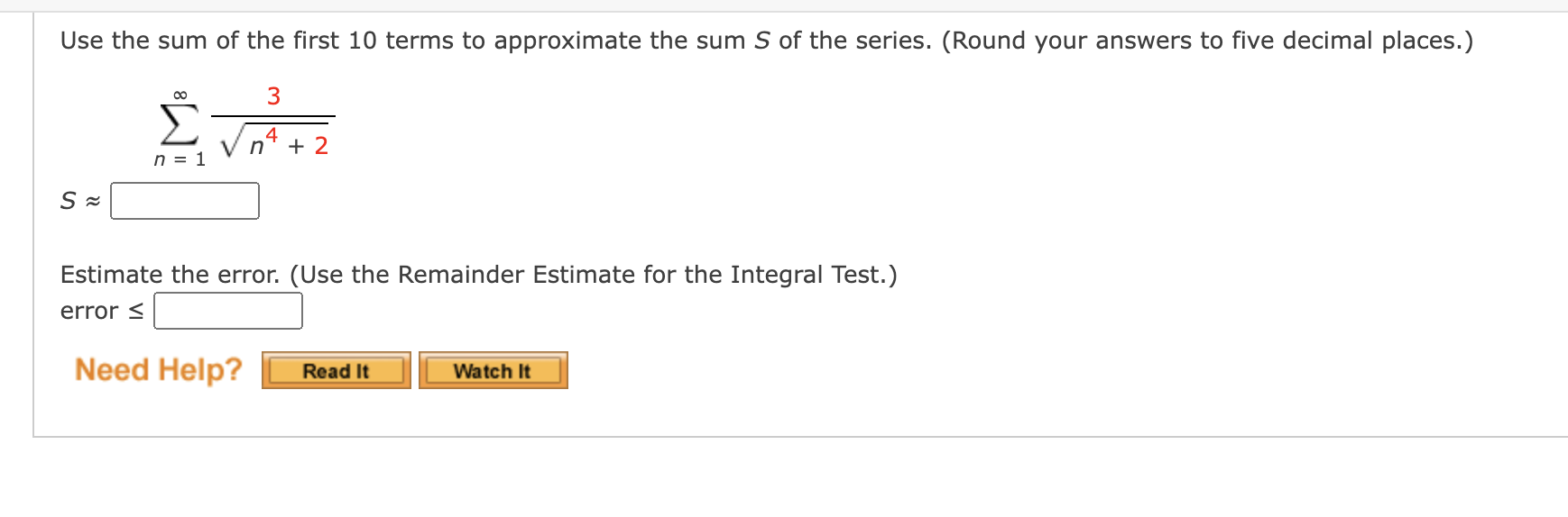 Solved Use the sum of the first 10 terms to approximate the | Chegg.com
