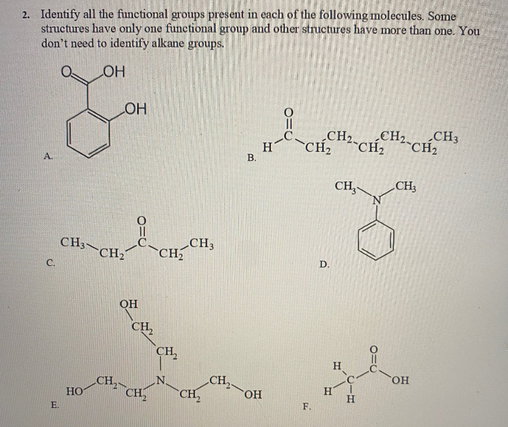 Solved 2. Identify all the functional groups present in each | Chegg.com