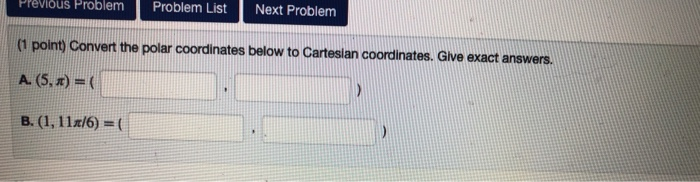 Solved Previous Problem Problem List Next Problem (1 point) | Chegg.com