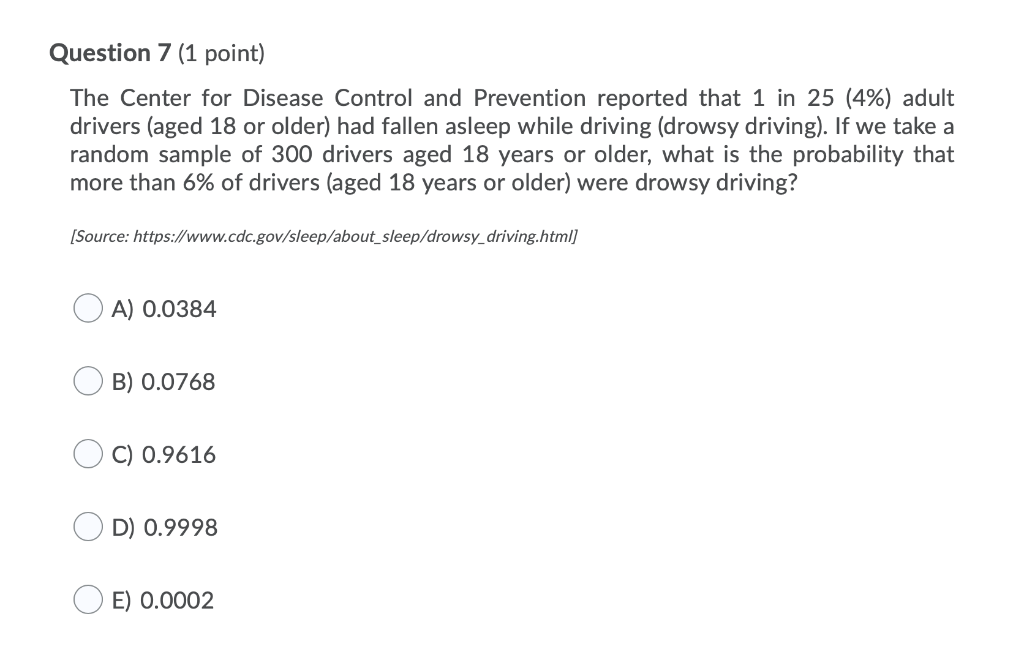 Solved Question 7 (1 point) The Center for Disease Control | Chegg.com