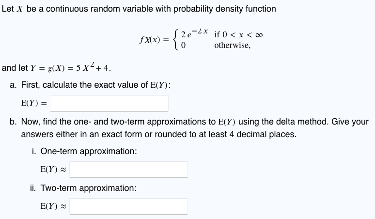 Solved Let X be a continuous random variable with | Chegg.com