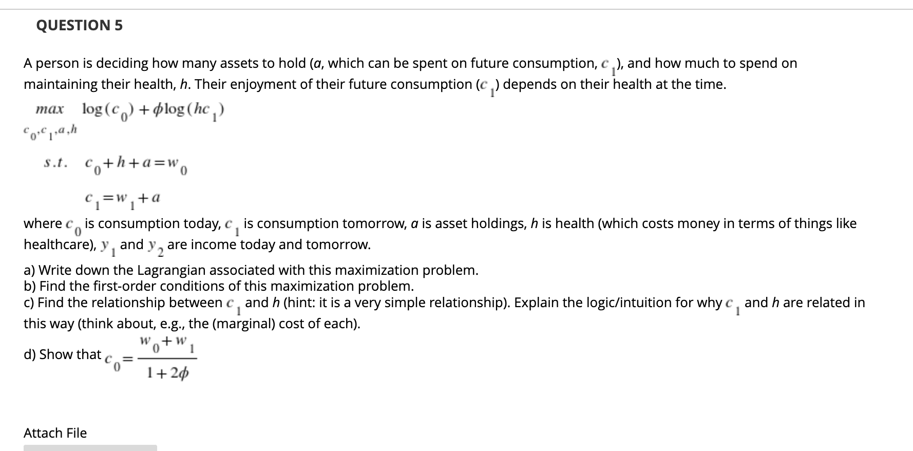 QUESTION 5 A person is deciding how many assets to | Chegg.com