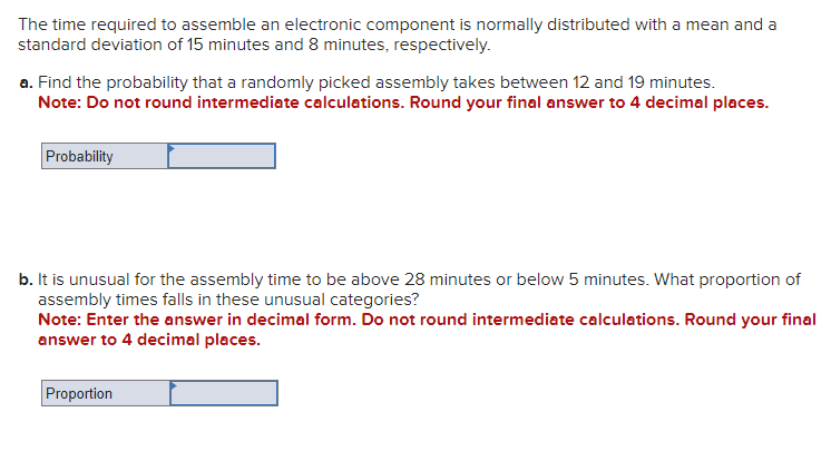 Solved The time required to assemble an electronic component | Chegg.com