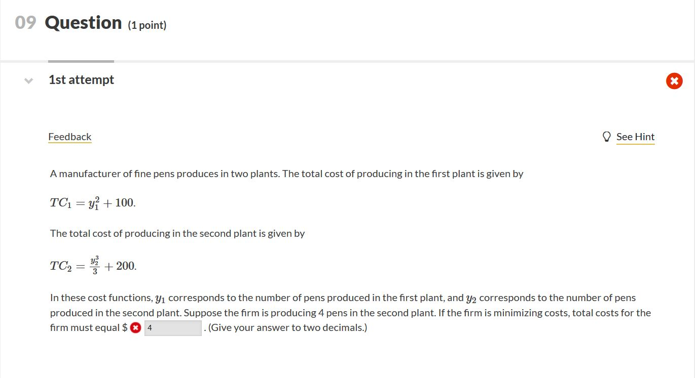 Solved 09 Question (1 point) 1st attempt Feedback See Hint A | Chegg.com