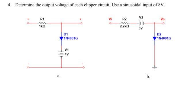 Solved 4. Determine the output voltage of each clipper | Chegg.com