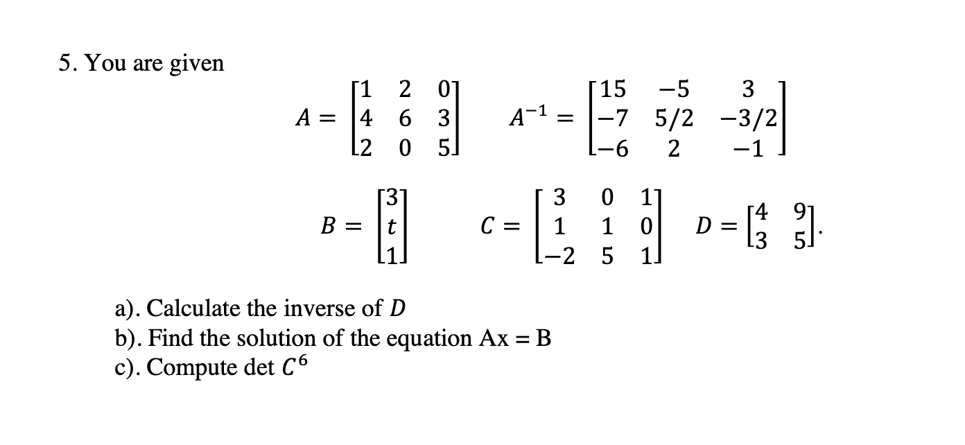 Solved 5. You are given | Chegg.com