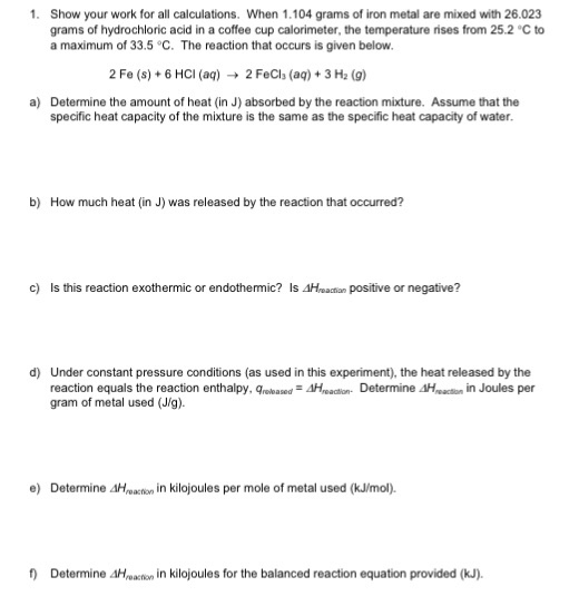 Solved Show your work for all calculations. When 1.104 grams | Chegg.com
