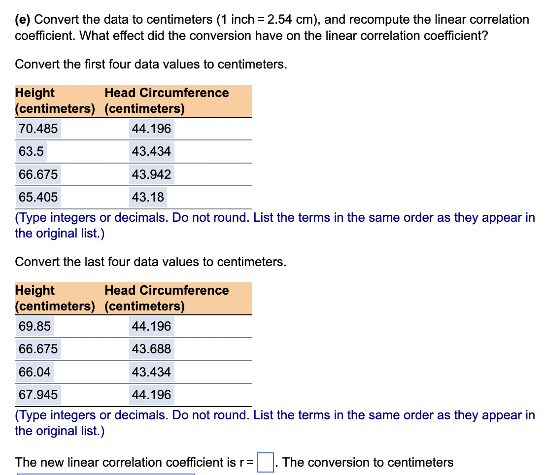 Solved (e) Convert the data to centimeters ( 1 inch =2.54 cm | Chegg.com
