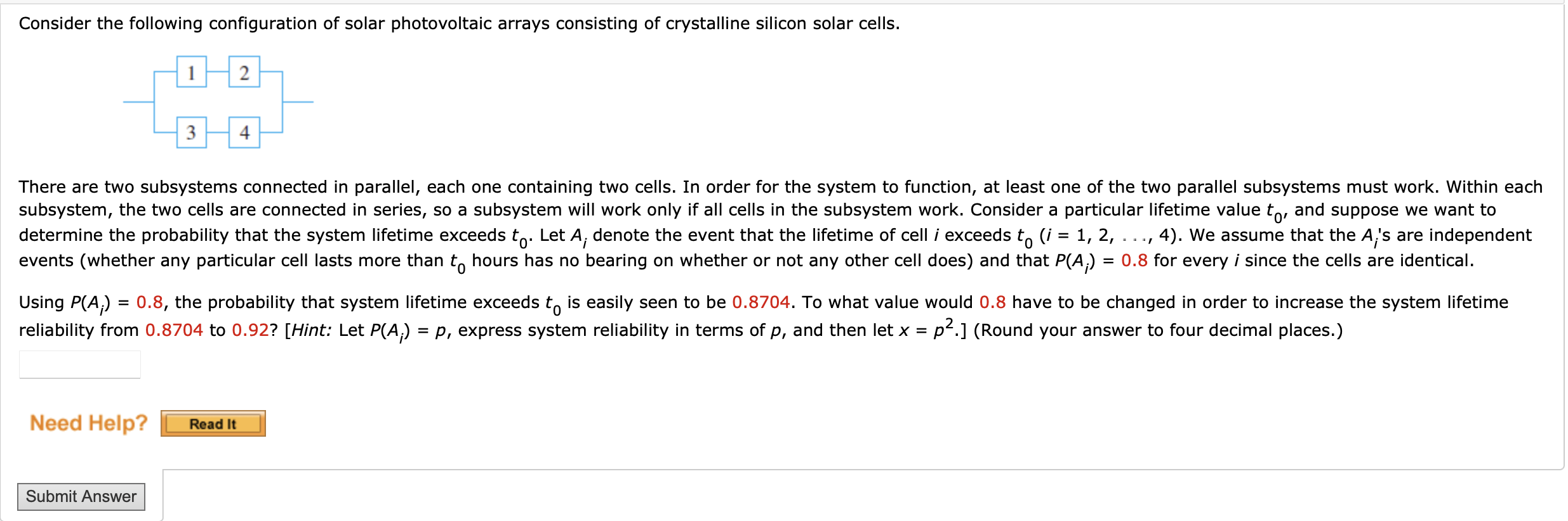 Solved There are two subsystems connected in parallel, each | Chegg.com