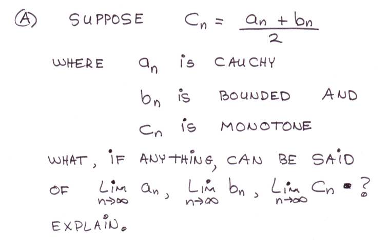 Solved A) SUPPOSE Cn = an + bn 2 WHERE an is CAUCHY o bn is | Chegg.com
