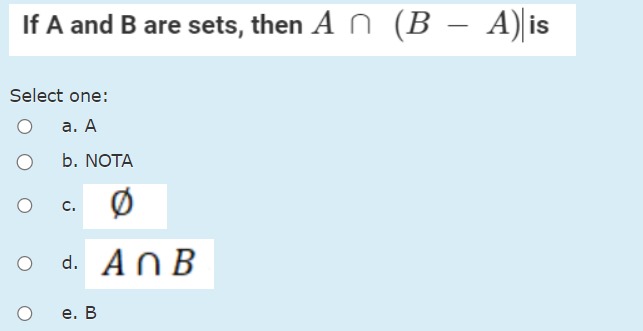 Solved If A and B are sets, then A∩(B-A)| ﻿isSelect one:a. | Chegg.com