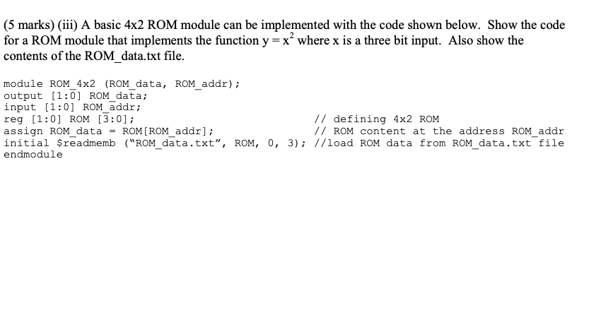 (5 marks) (iii) A basic 4x2 ROM module can be | Chegg.com