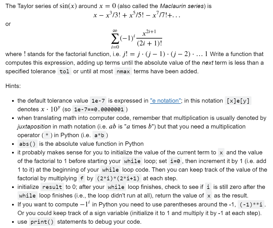 Solved The Taylor series of sin(x) around x = ( (also called | Chegg.com