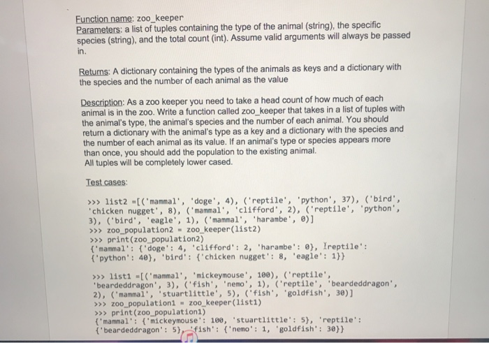 Solved zoo keeper Parameters: a list of tuples containing | Chegg.com