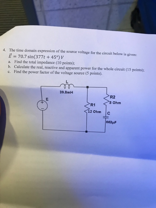 Solved 4. The time domain expression of the source voltage | Chegg.com