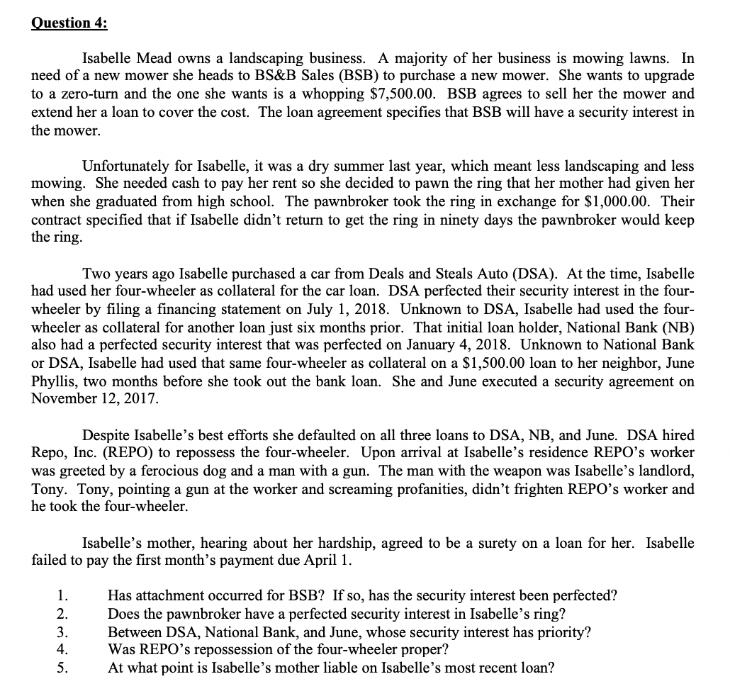 Question 4: Isabelle Mead owns a landscaping | Chegg.com