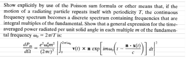 Solved Show explicitly by use of the Poisson sum formula or | Chegg.com
