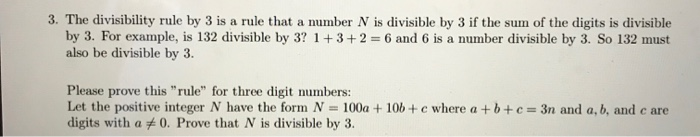 Solved 3. The divisibility rule by 3 is a rule that a number | Chegg.com